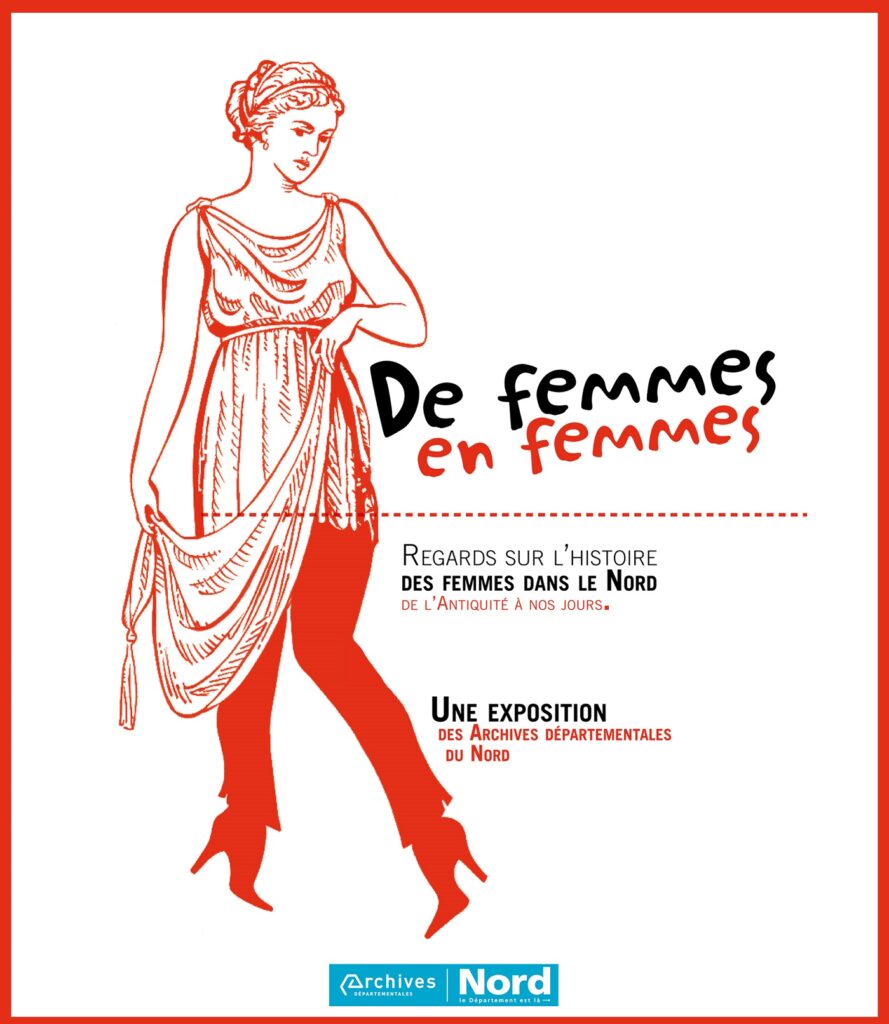 Exposition itinérante sur l'histoire des femmes dans le Nord - Nord ...